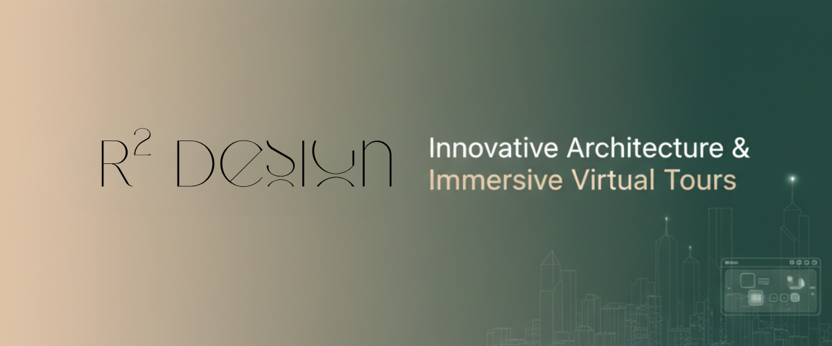 R2 Design - Architectural & Virtual Tours